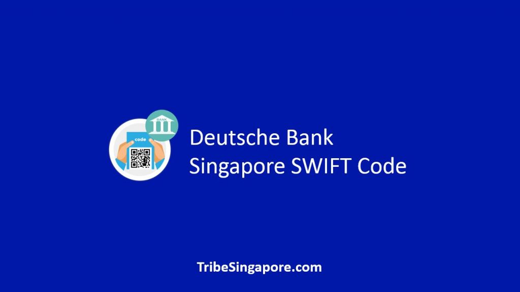 Deutsche Bank Singapore SWIFT Code BIC Bank Code Deutsche Bank Singapore SWIFT Code BIC Bank Code