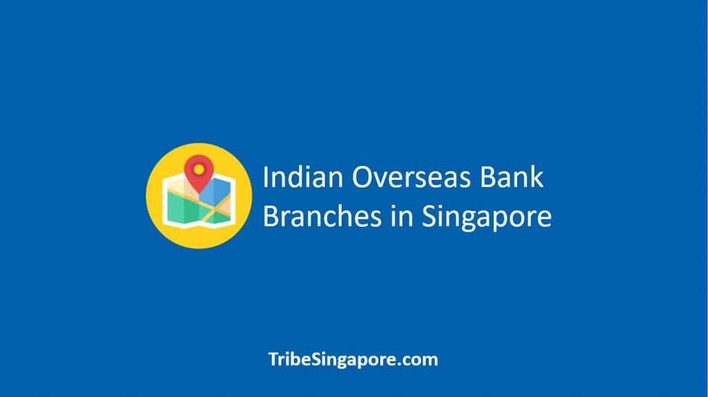 √ Indian Overseas Bank Singapore SWIFT Code BIC Bank Code