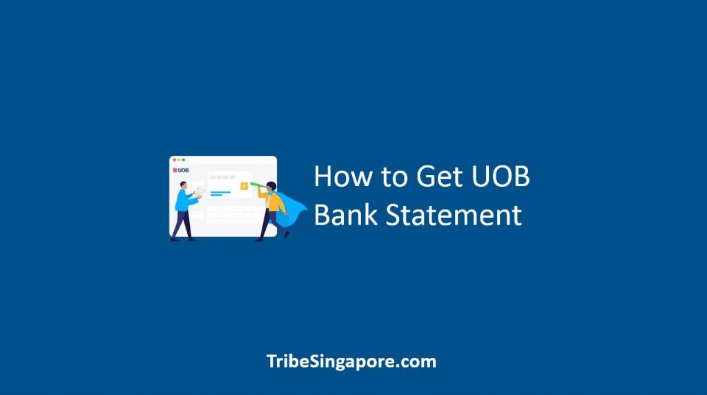 √ How to Get UOB Bank Statement via Online Instantly